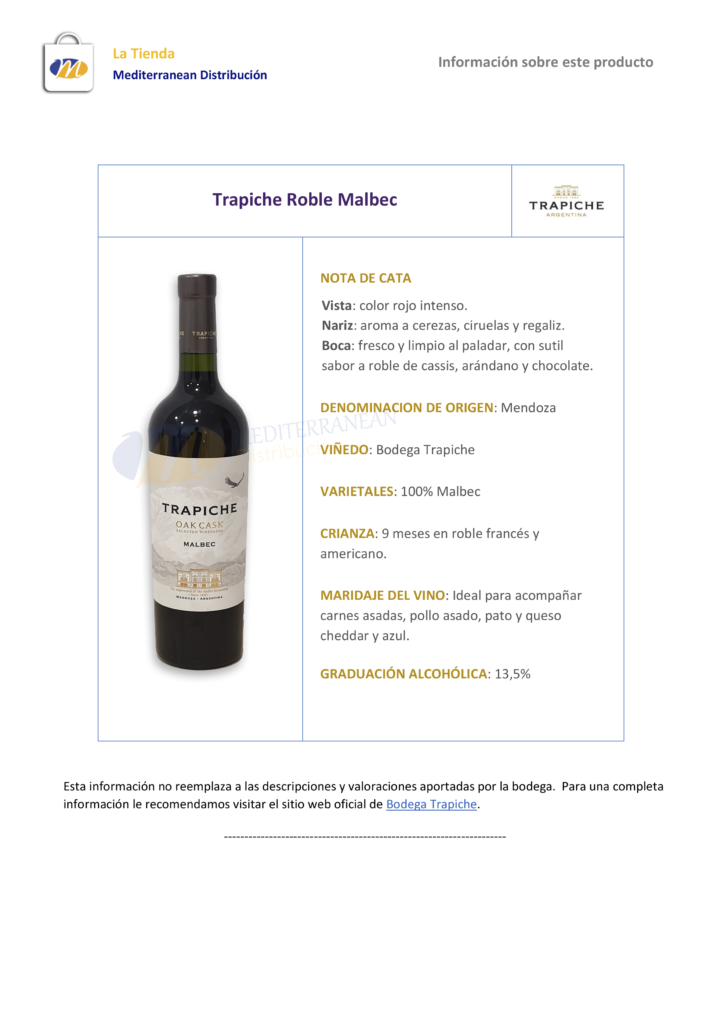 Trapiche Oak Cask Malbec - Mediterranean Distribucion - 1